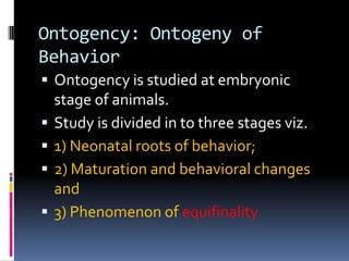 Ethology: Development of Animal Behavior | PPTX
