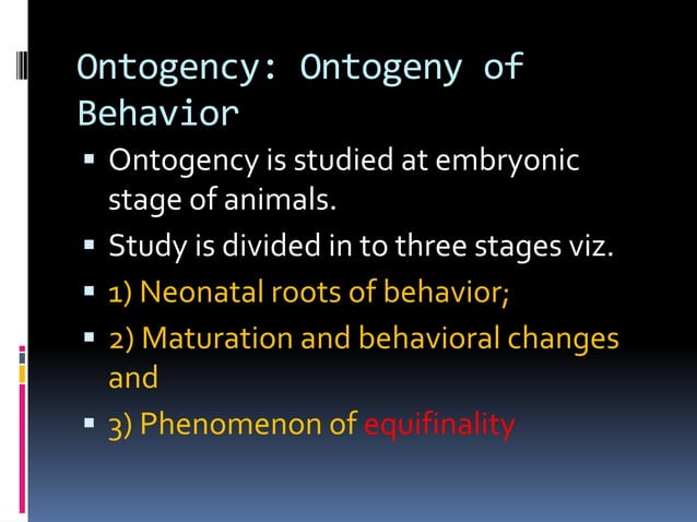 Ethology: Development of Animal Behavior | PPTX