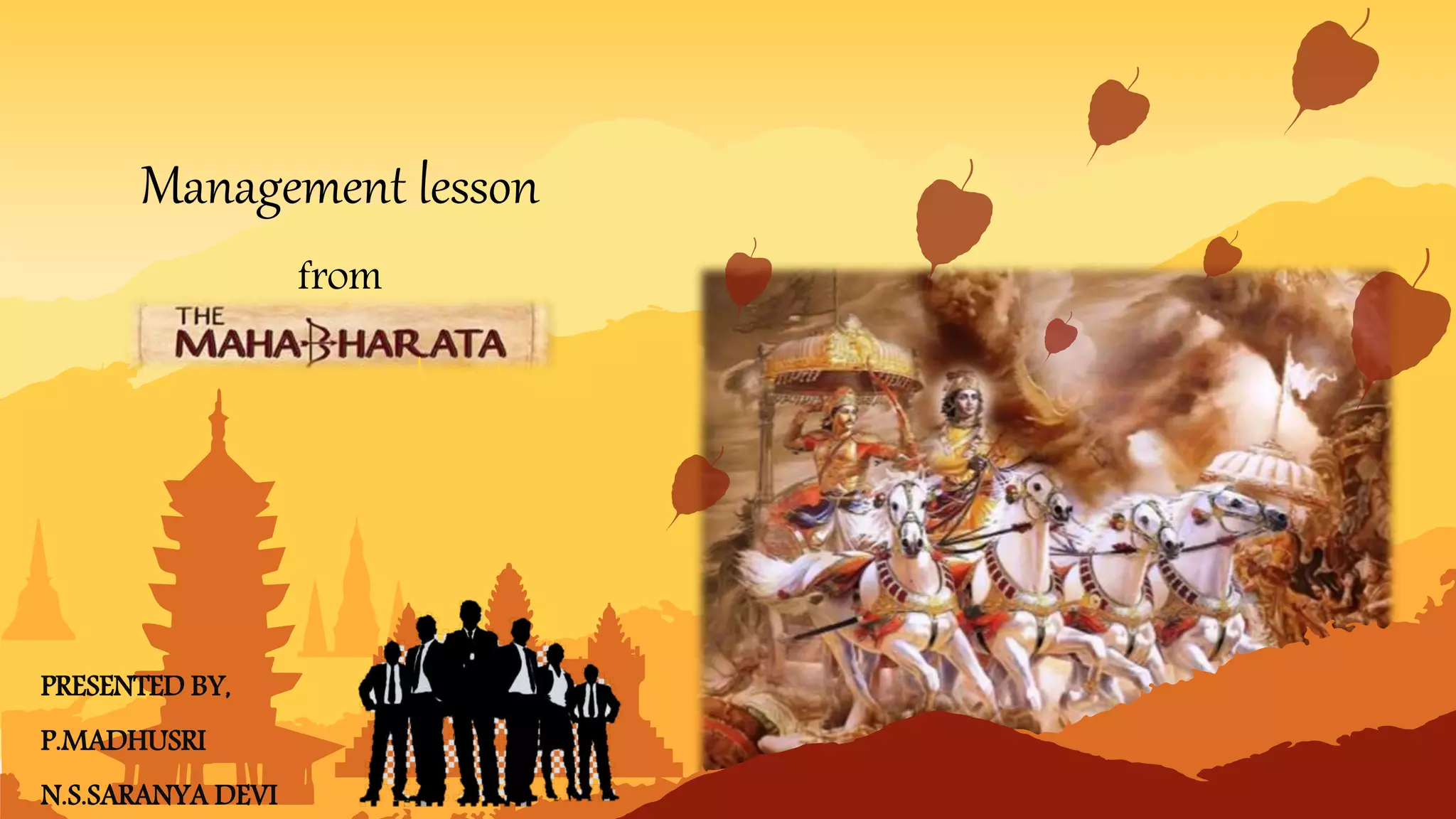 Management lesson from Mahabharata | PPTX