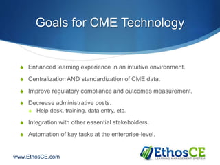 EthosCE Learning Management System for Continuing Medical Education | PPTX