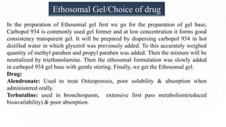 ethosomes final.pptxEthosomes are phospholipid nanovesicles used for ...