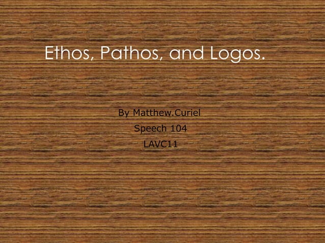Ethos, pathos, and logos | PPTX