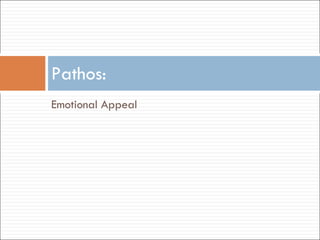 Pathos-Ethos-Logos | PPT