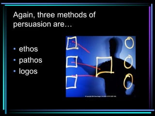 Ethos Pathos Logos - The art of rhetoric | PPT