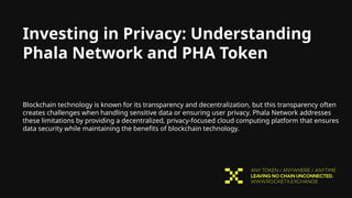 🔐 Protect Your Data with Phala Network! 🌐💡 | PPTX