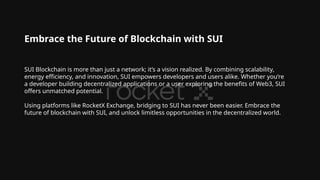Discover the Future of Blockchain with SUI! | PPTX