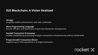 Discover the Future of Blockchain with SUI! | PPTX