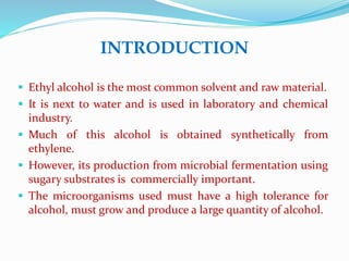 Ethyl alcohol production | PPTX