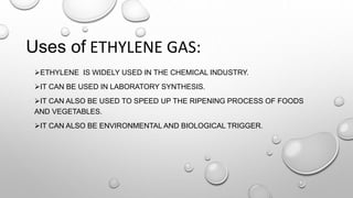 Ethylene | PPT