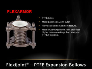 Ethylene Expansion Joints | PPTX