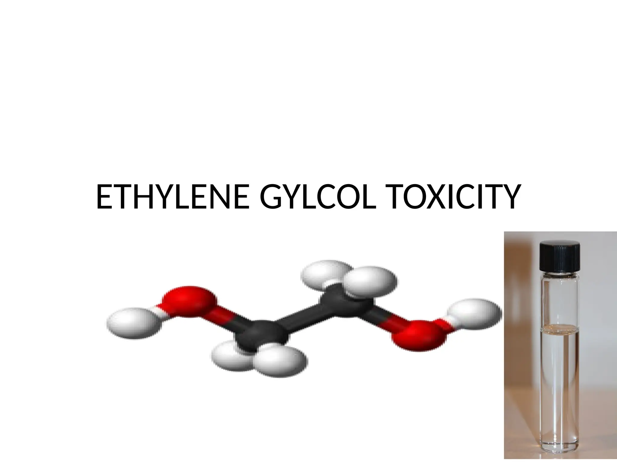 ethylene glycol.pptx general medicine power point | PPT