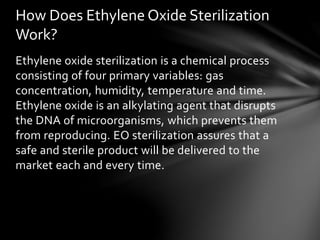 Ethylene oxide as sterilizing agent | PPTX