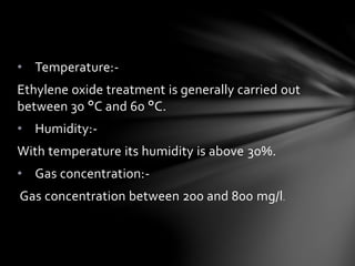 Ethylene oxide as sterilizing agent | PPTX