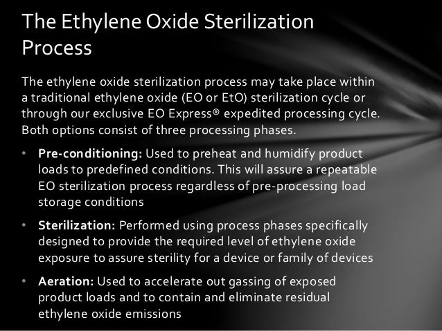 Ethylene oxide as sterilizing agent