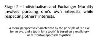 Lawrence Kohlberg Stages of moral Development | PPTX