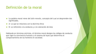 El problema de la moral | PPTX