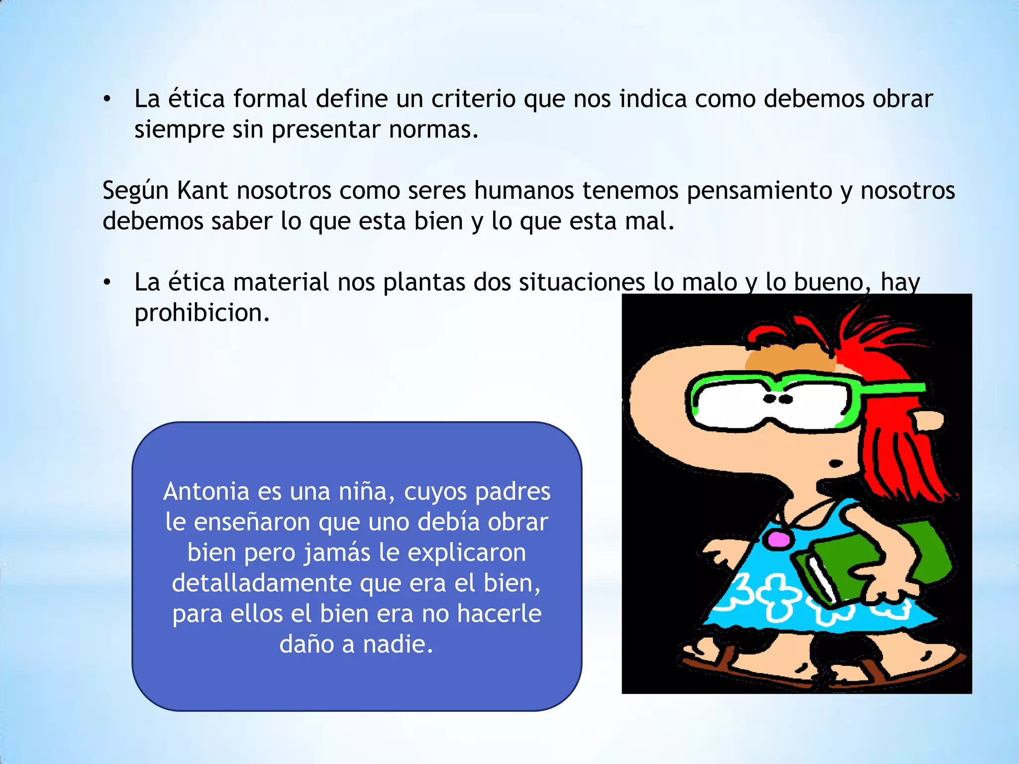 Etica formal y etica material | PPTX