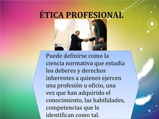 Etica Profesional