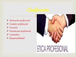 Etica profesional | PPTX