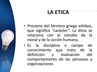 Etica y resposanbilidad | PPTX