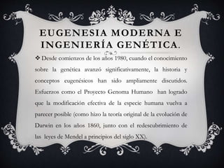 Etica y valores II eugenesia: | PPTX