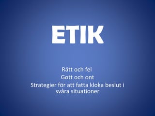 Etik | PPT