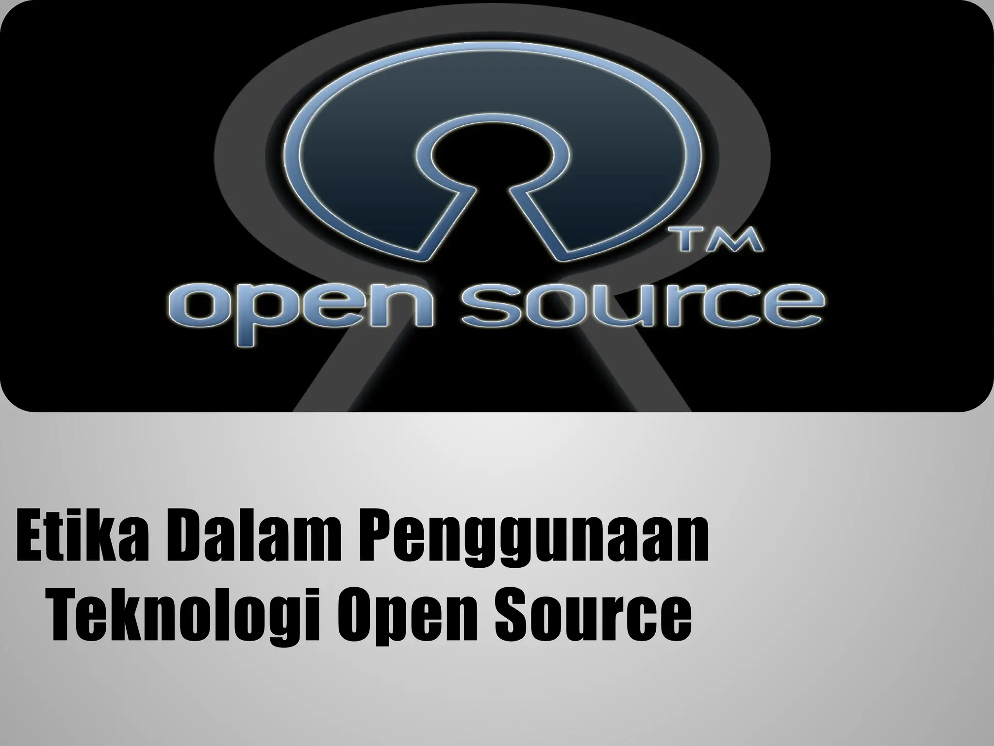 etika dalam penggunaan teknologi open source.pptx