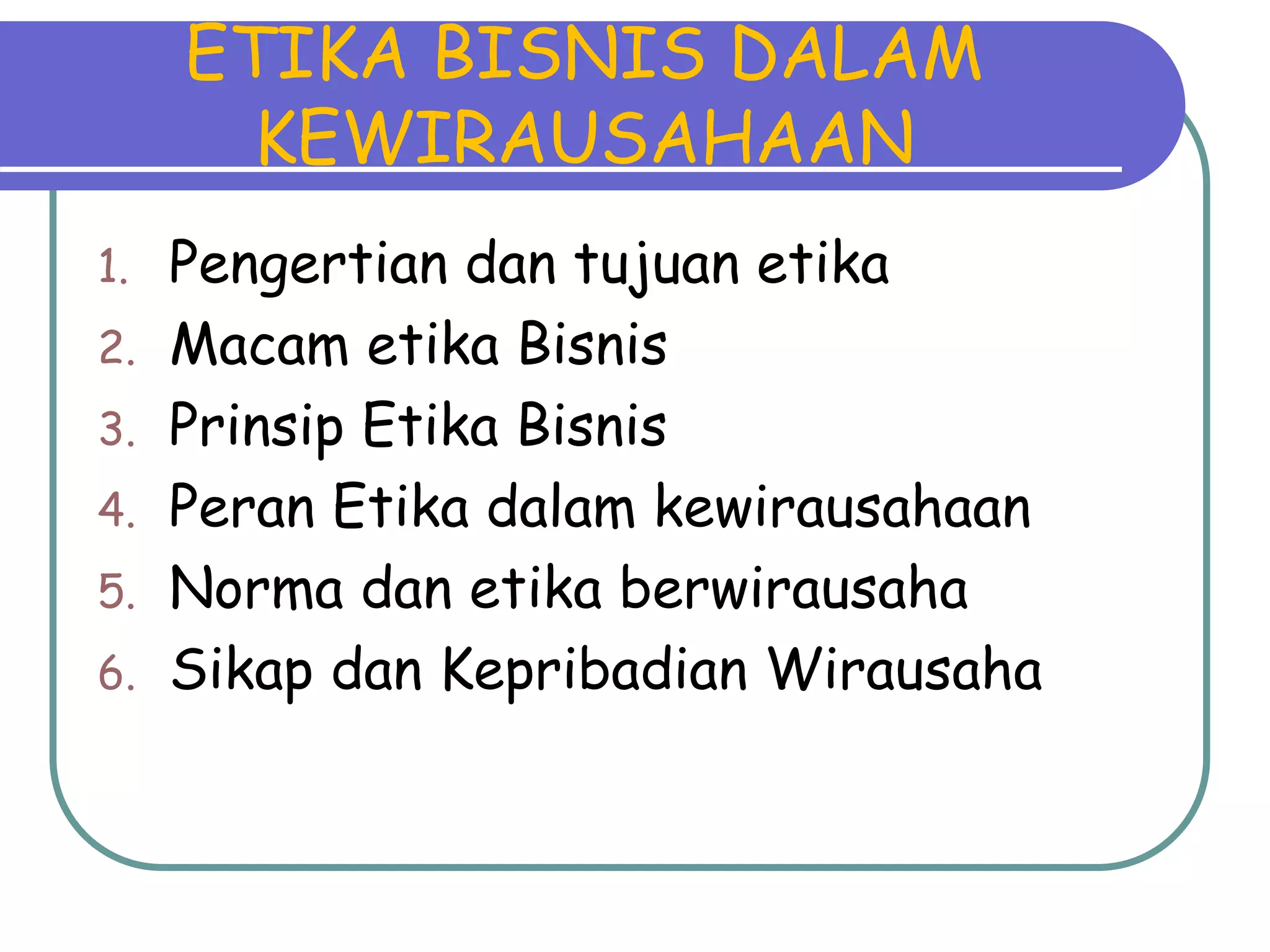 etika-bisnis-dalam-kewirausahaan.ppt
