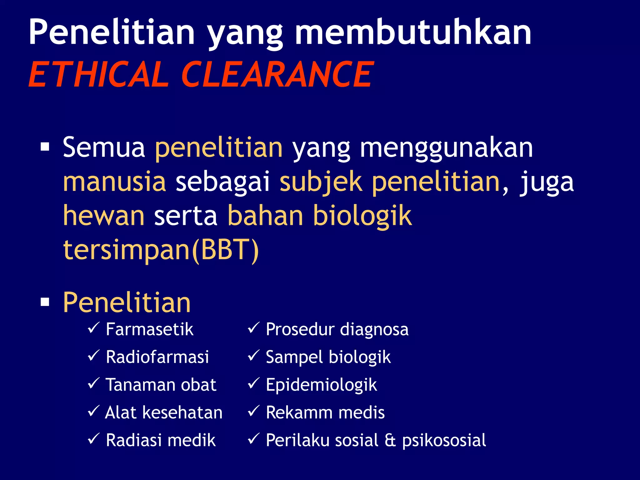 etika-dalam-penelitian-kesehatan-for-kuliah-unisba.ppt