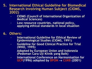 etika-dalam-penelitian-kesehatan-for-kuliah-unisba.ppt