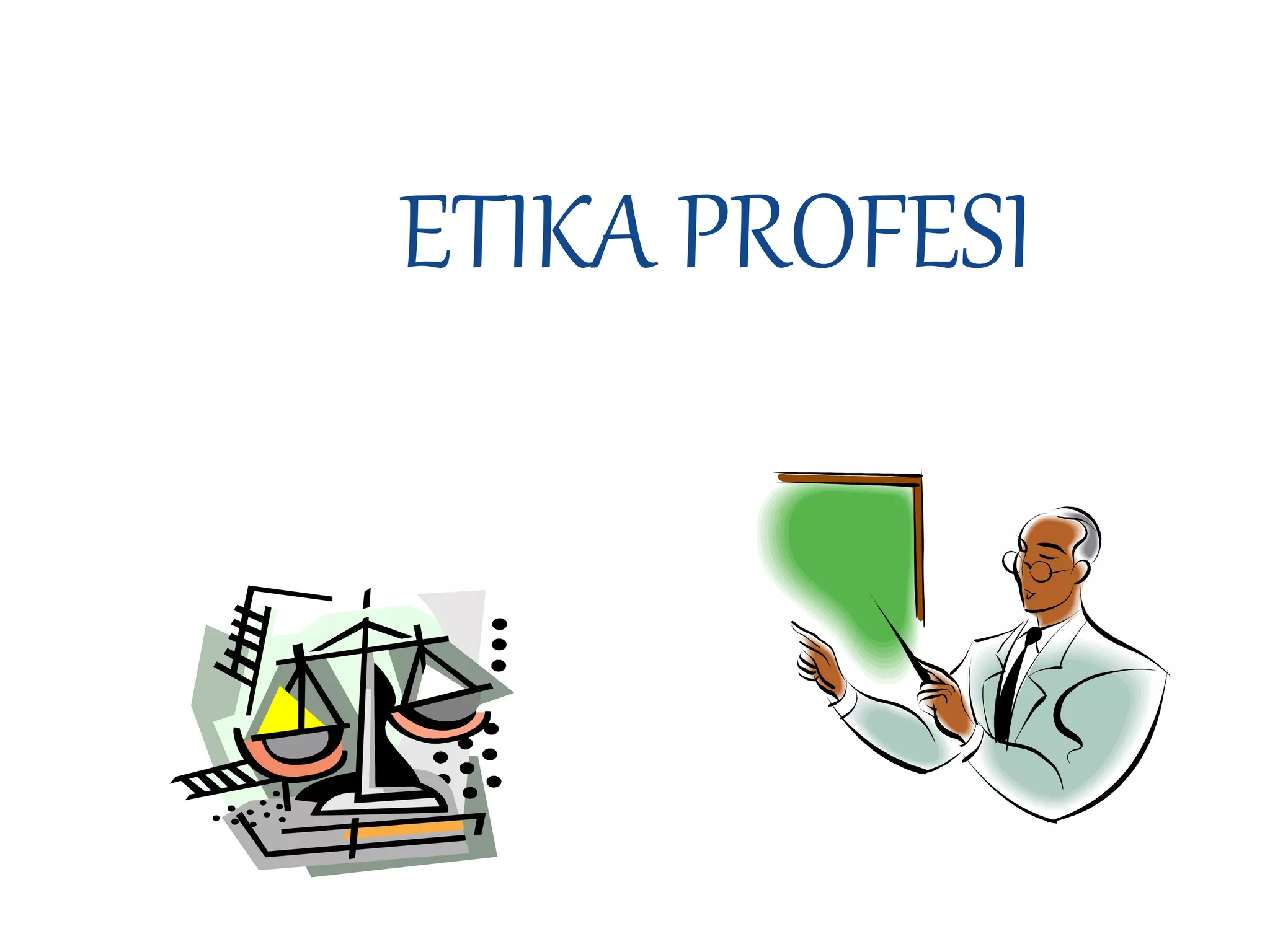 ETIKA-PROFESI-etika dan moralitas.ppt