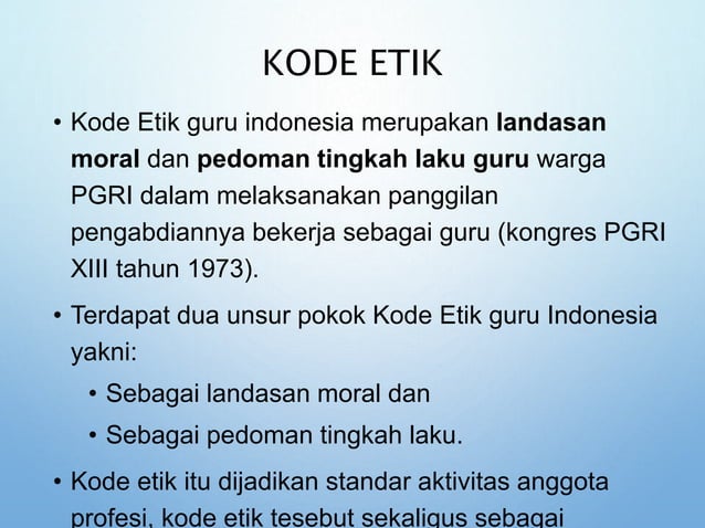 Etika-profesi-keguruan dan kode etik Guru.ppt