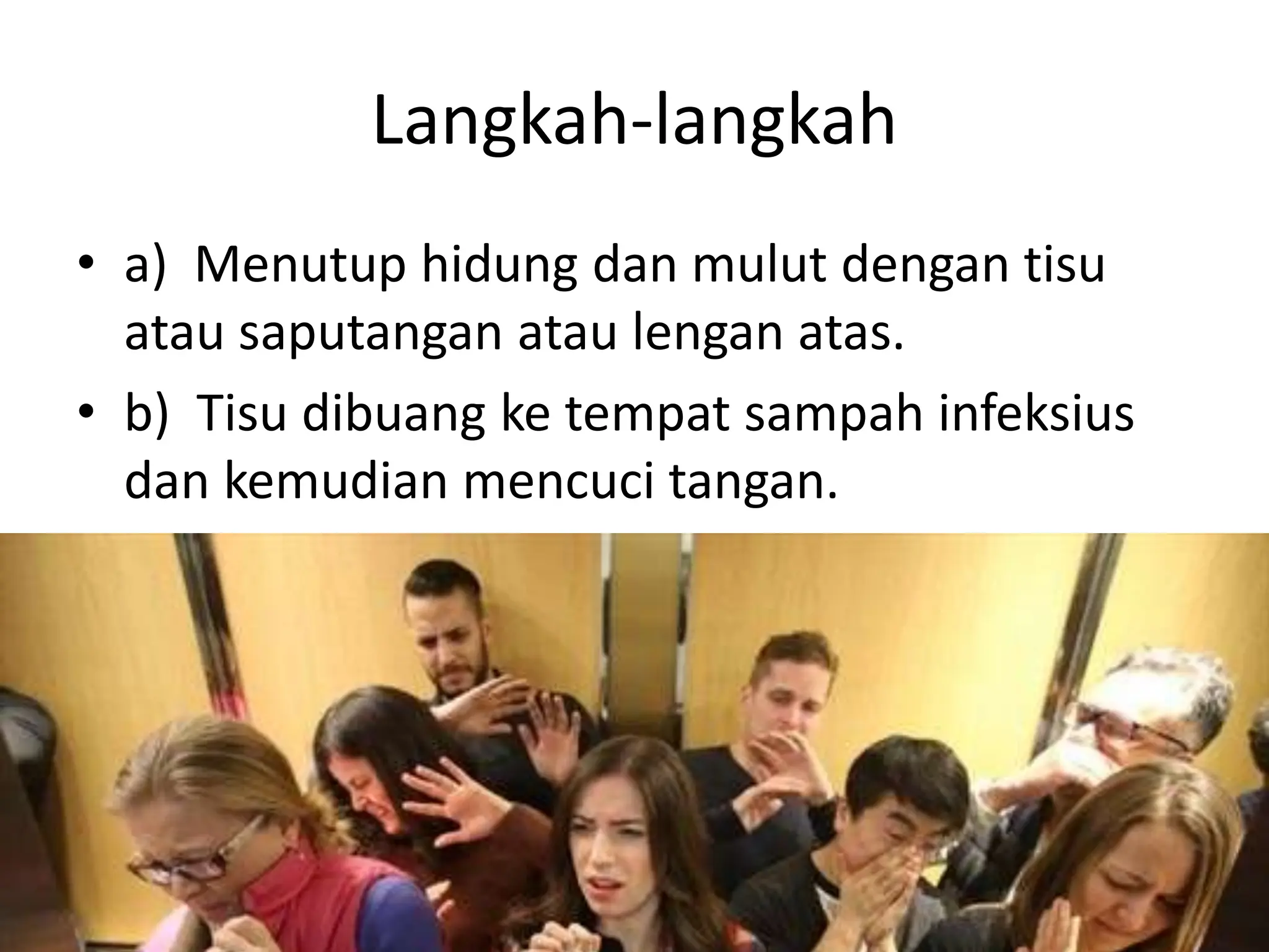 etika ketika batuk, tata cara apabila dalam keadaan bersin dan batuk | PPTX