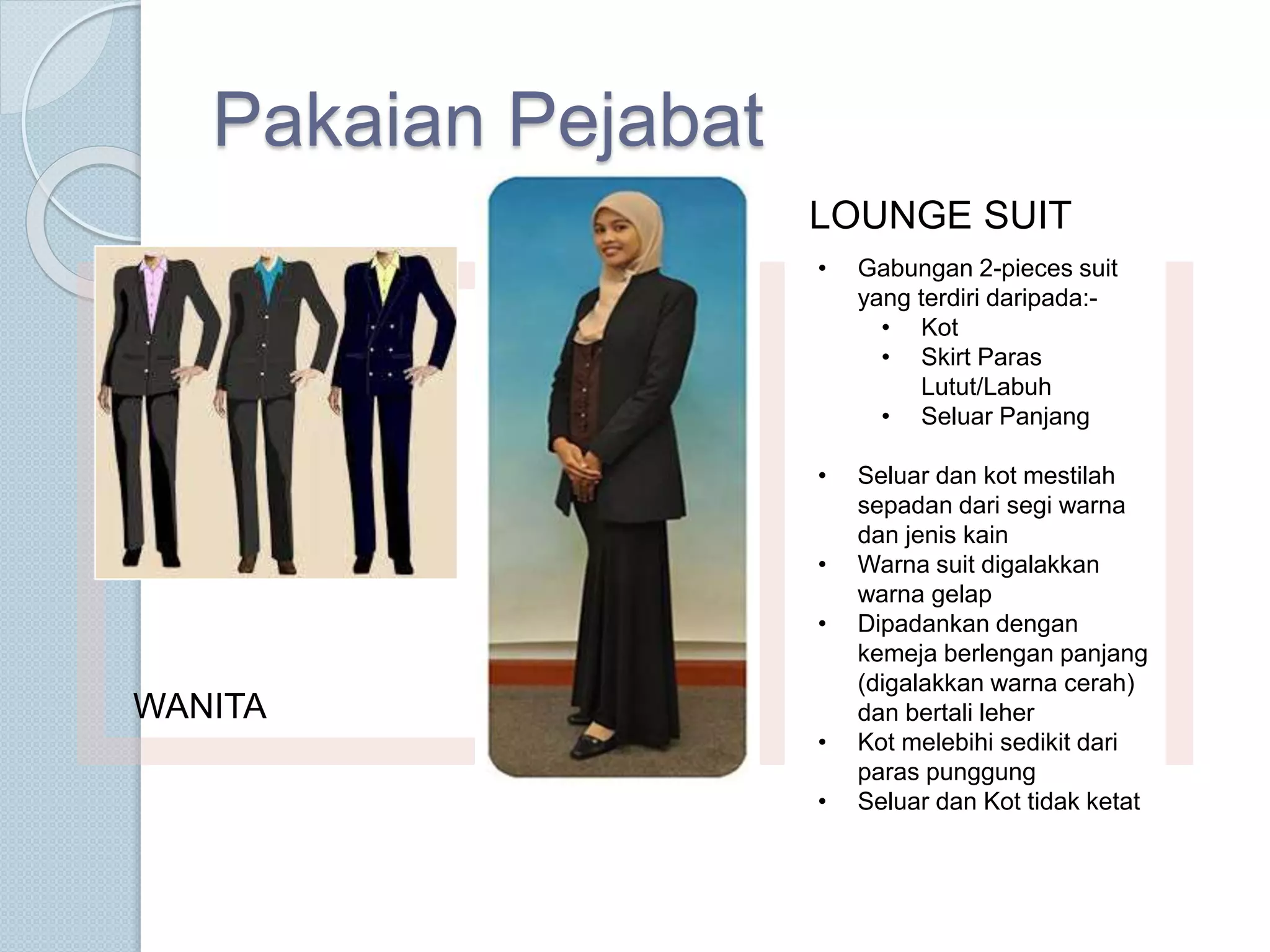 Etika Berpakaian Bagi Penjawat Awam | PPTX