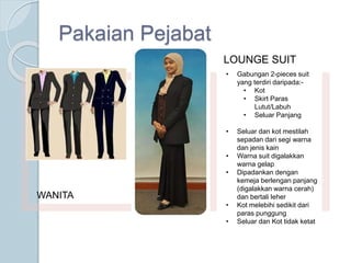 Etika Berpakaian Bagi Penjawat Awam | PPTX