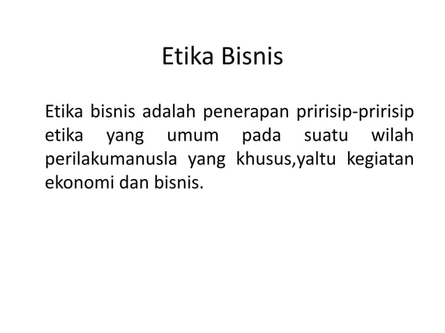 Etika bisnis | PPT