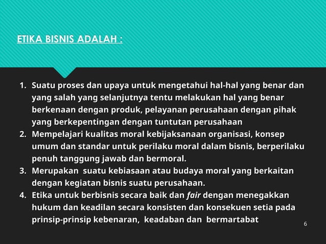 Materi Etika Bisnis Untuk Perkuliaahan Pada Prodi Manajemen | PPT | Free Download
