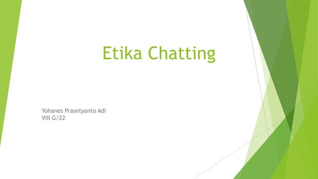 Etika chatting | PPTX