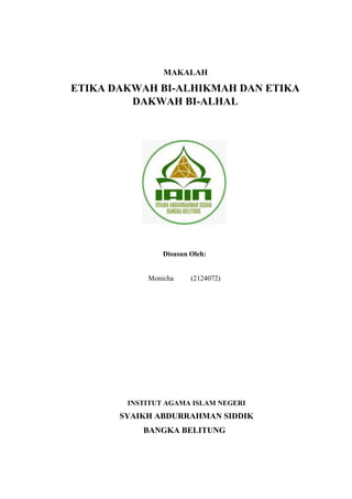 ETIKA DAKWAH BI-ALHIKMAH DAN ETIKA DAKWAH BI-ALHAL_baru.docx