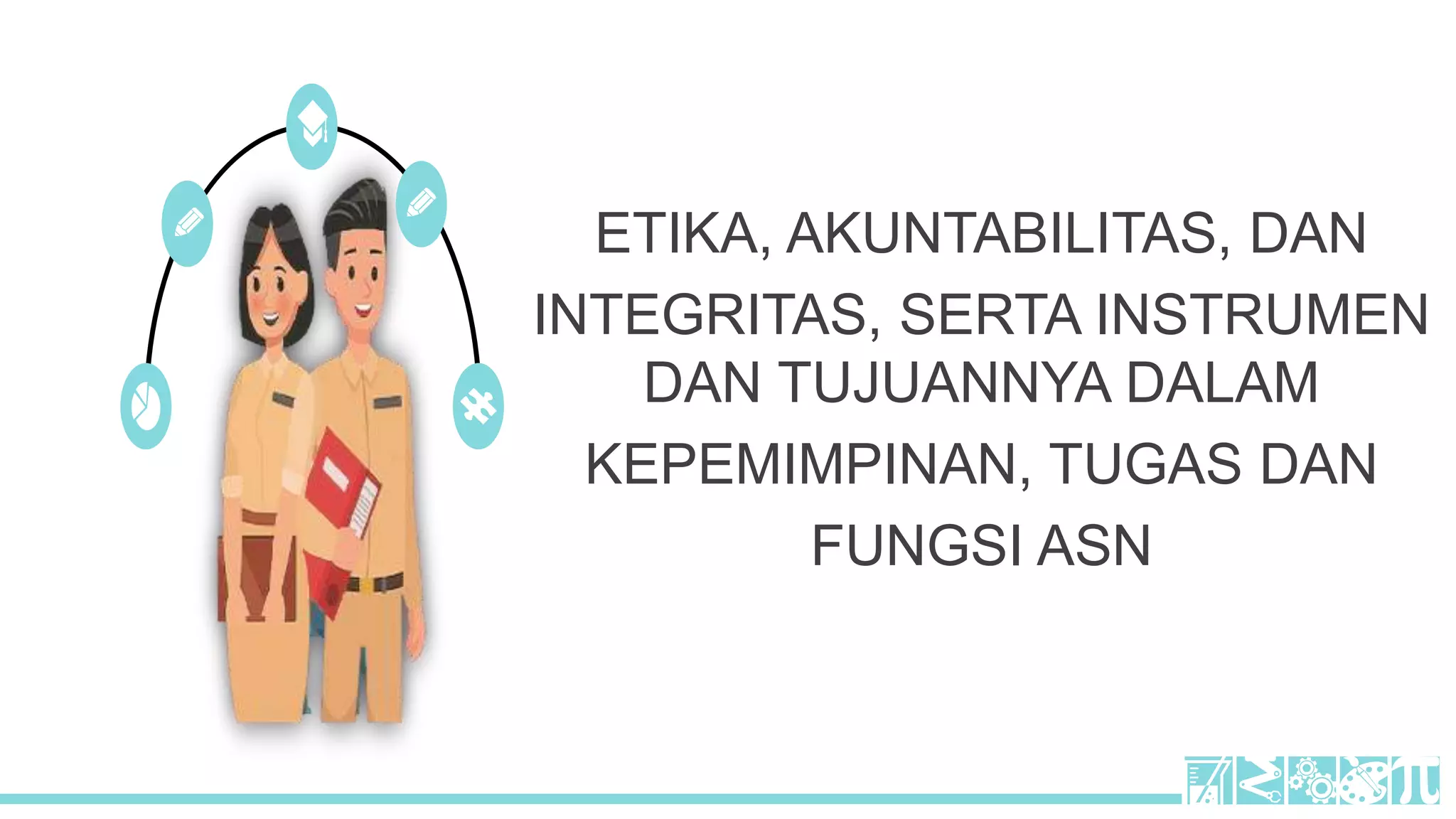 ETIKA DAN INTEGRITAS ASN.pptx