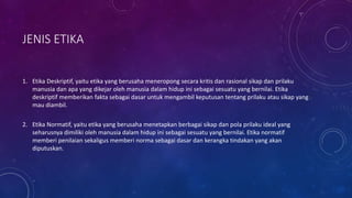 Etika dan Profesi | PPTX