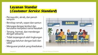 Etika dan Standar Pelayanan Perbankan _ Bank Lampung.ppt