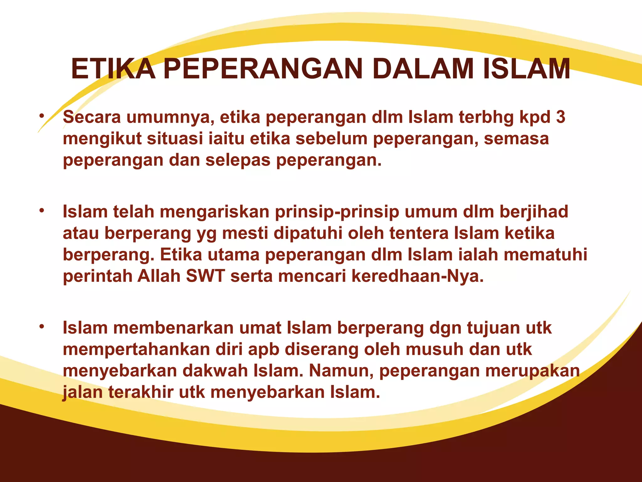 ETIKA DAN STRATEGI PEPERANGAN DALAM ISLAM | PPT