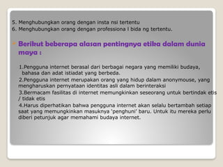 Konsep Etika dalam Penggunaan Dunia Maya.pptx