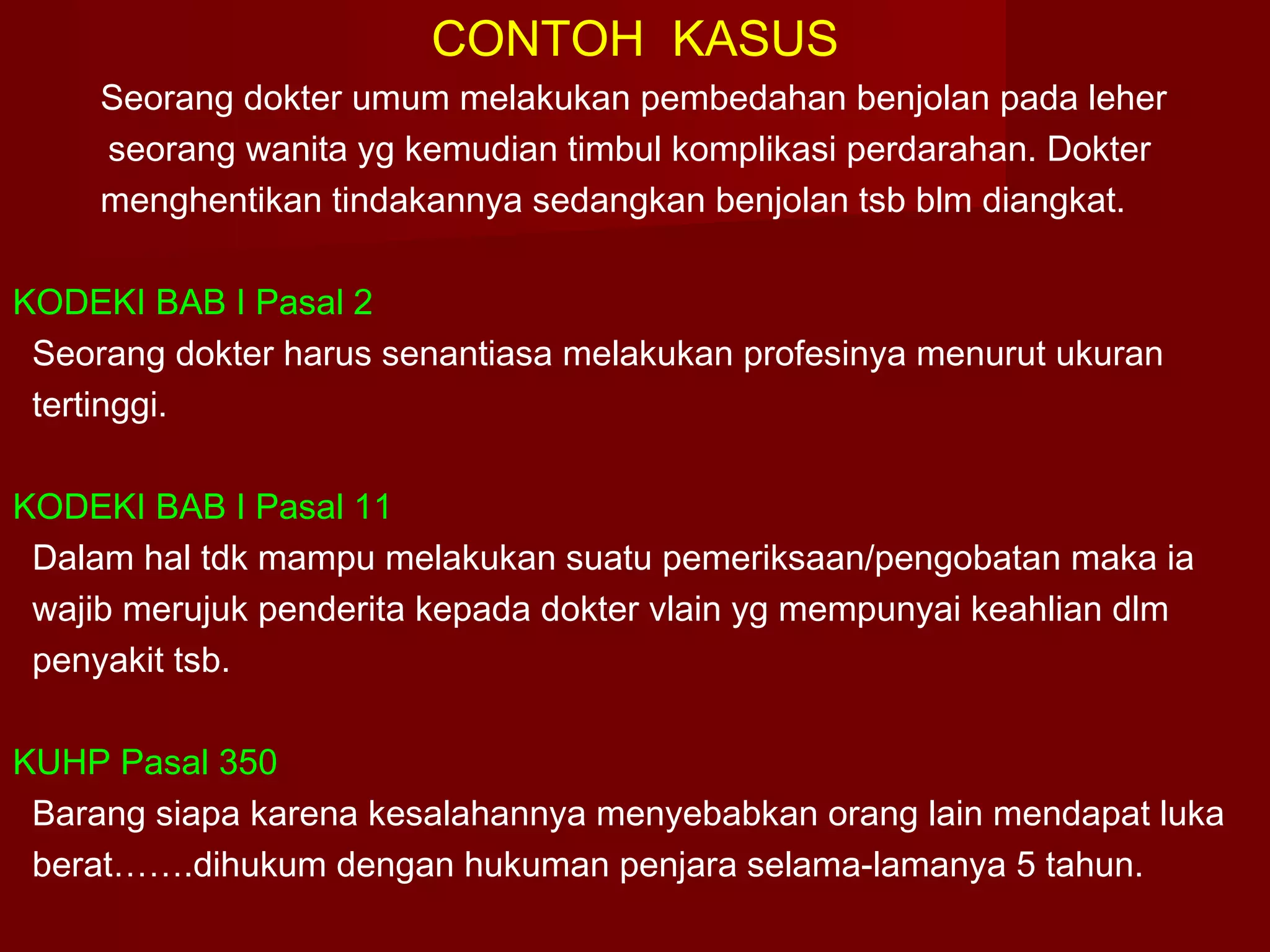 Etika dan Hukum Kedokteran | PPT