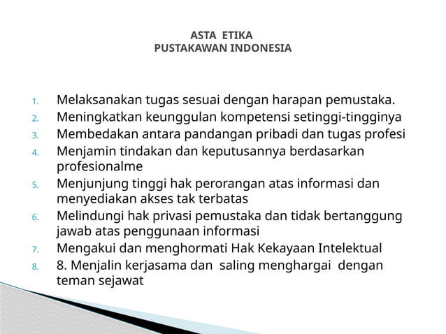 ETIKA IV ASTA ETIKA PPT PERPUSTAKAANNNN | PPT