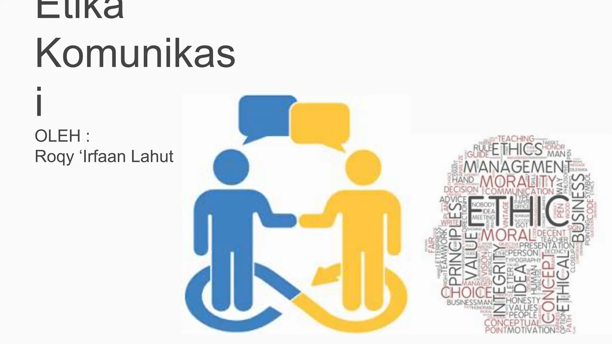 etika komunikasi (etika dalam berkomunikasi) | PPTX