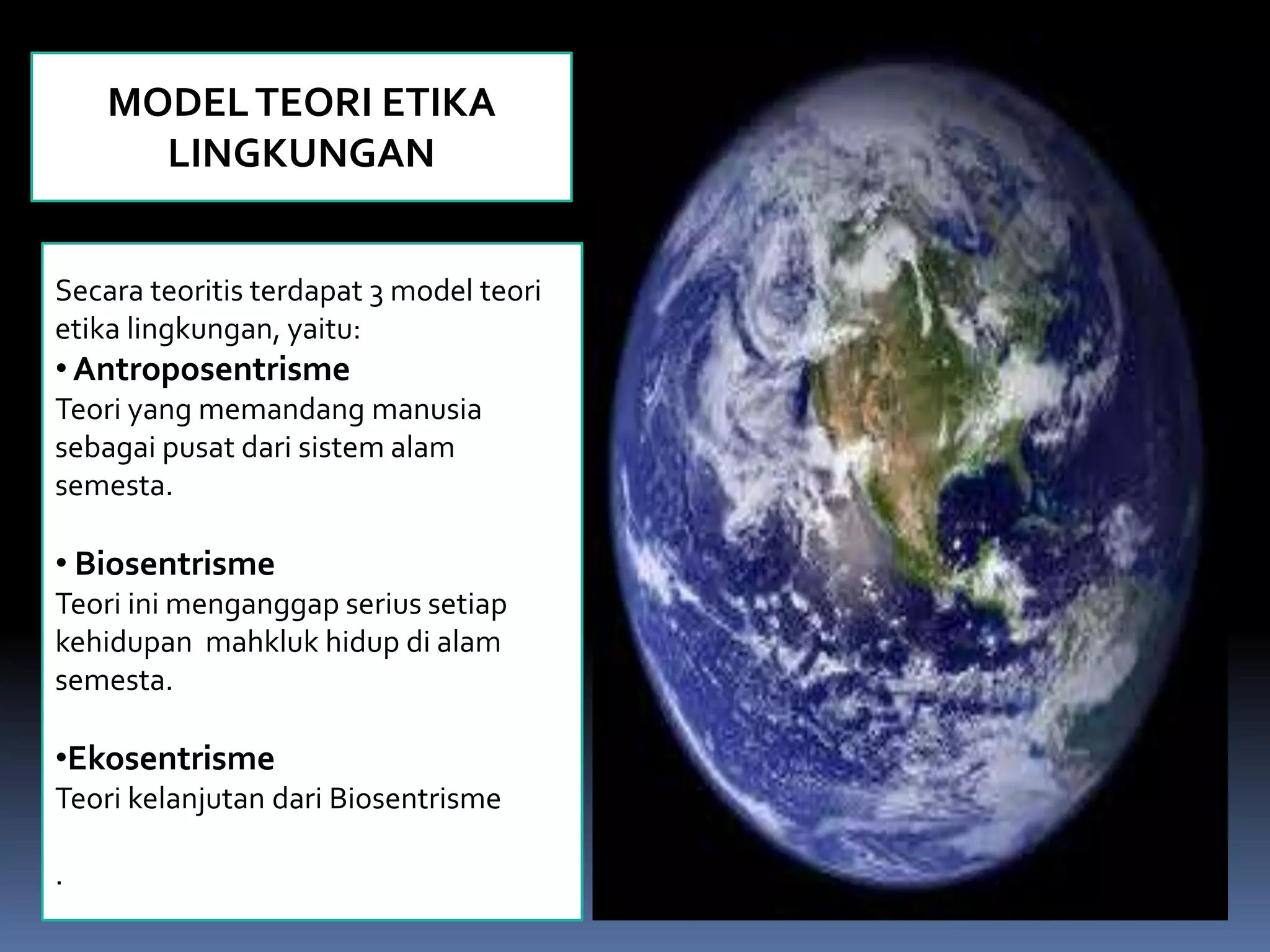 Etika lingkungan | PPTX