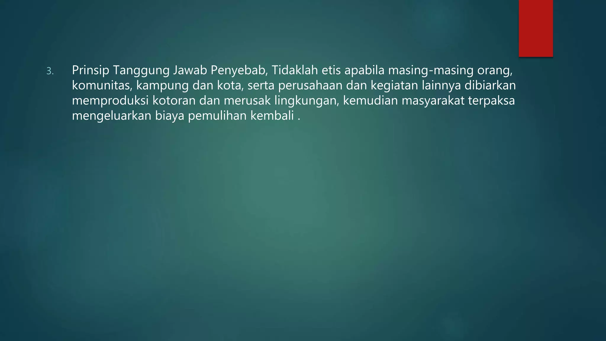 Etika lingkungan 3b | PPTX