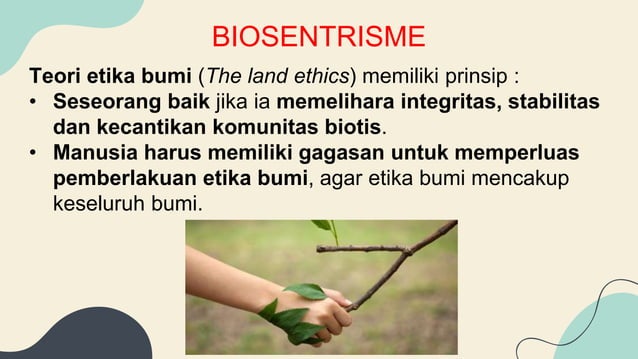 ETIKA LINGKUNGAN BIOSENTRISME.pptx